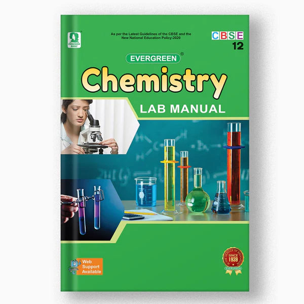 Evergreen Chemistry Lab Manual - CLASS 12 – Booksfy