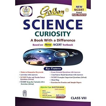 Golden Science Study Material Based on NEW NCERT Curiosity For Class 8 ...