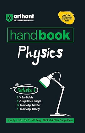 Arihant Handbook Of Physics (With Fanastic - 4) – Booksfy