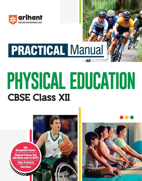 Arihant CBSE Practical Manual Physical Education Class 12th 2025-26 ...