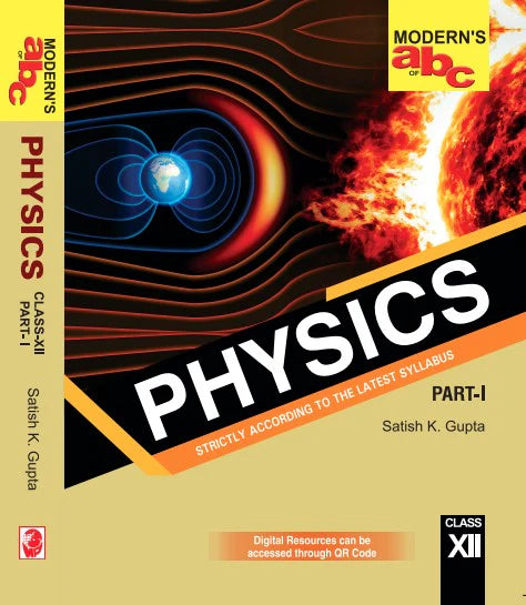 MODERN'S ABC OF PHYSICS CLASS-12 (PART-1 & 2) SATISH GUPTA (2025) – Booksfy