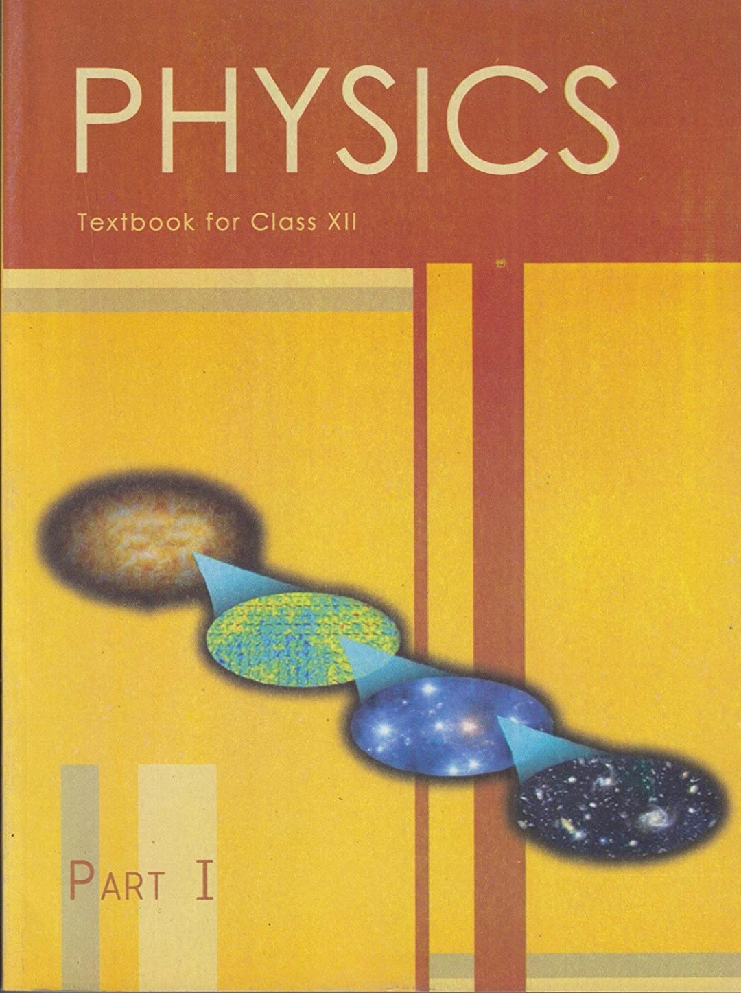 NCERT Physics I for Class 12 - latest edition as per NCERT/CBSE – Booksfy
